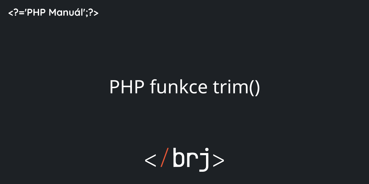 PHP funkce trim()
