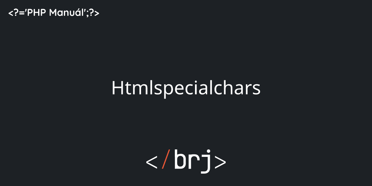 Htmlspecialchars